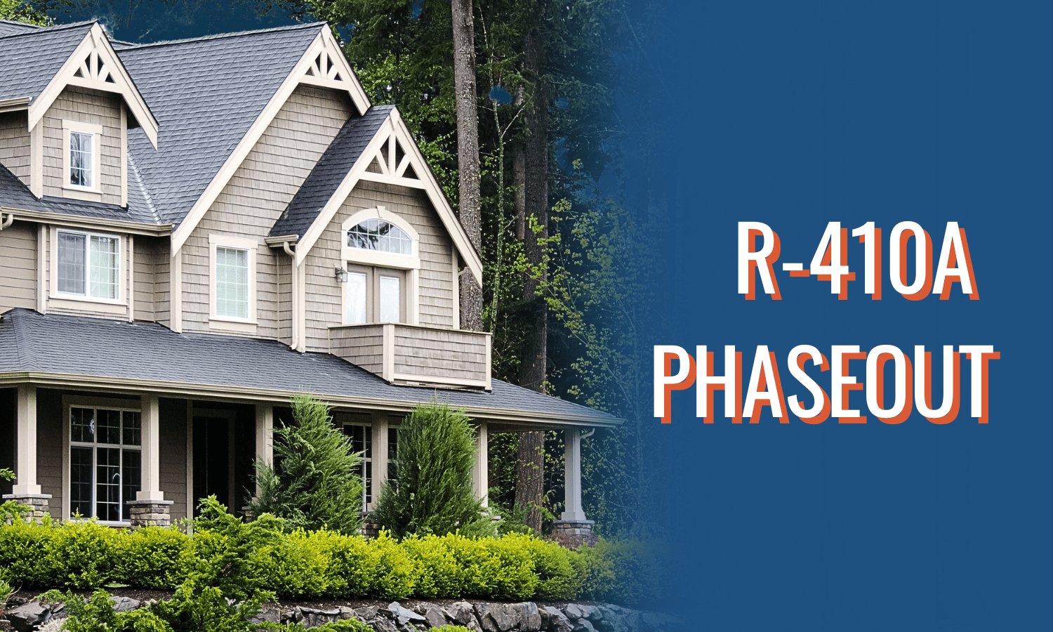 What You Need to Know About the R-410A Phaseout in 2025 | Blue Ridge ...